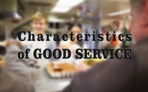 What Are The Characteristics Of Good Service?