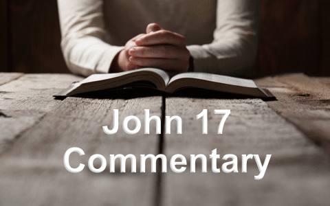 John 17 Commentary: God’s Promise to Keep Us
